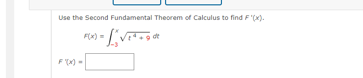 Solved Use the Second Fundamental Theorem of Calculus to | Chegg.com