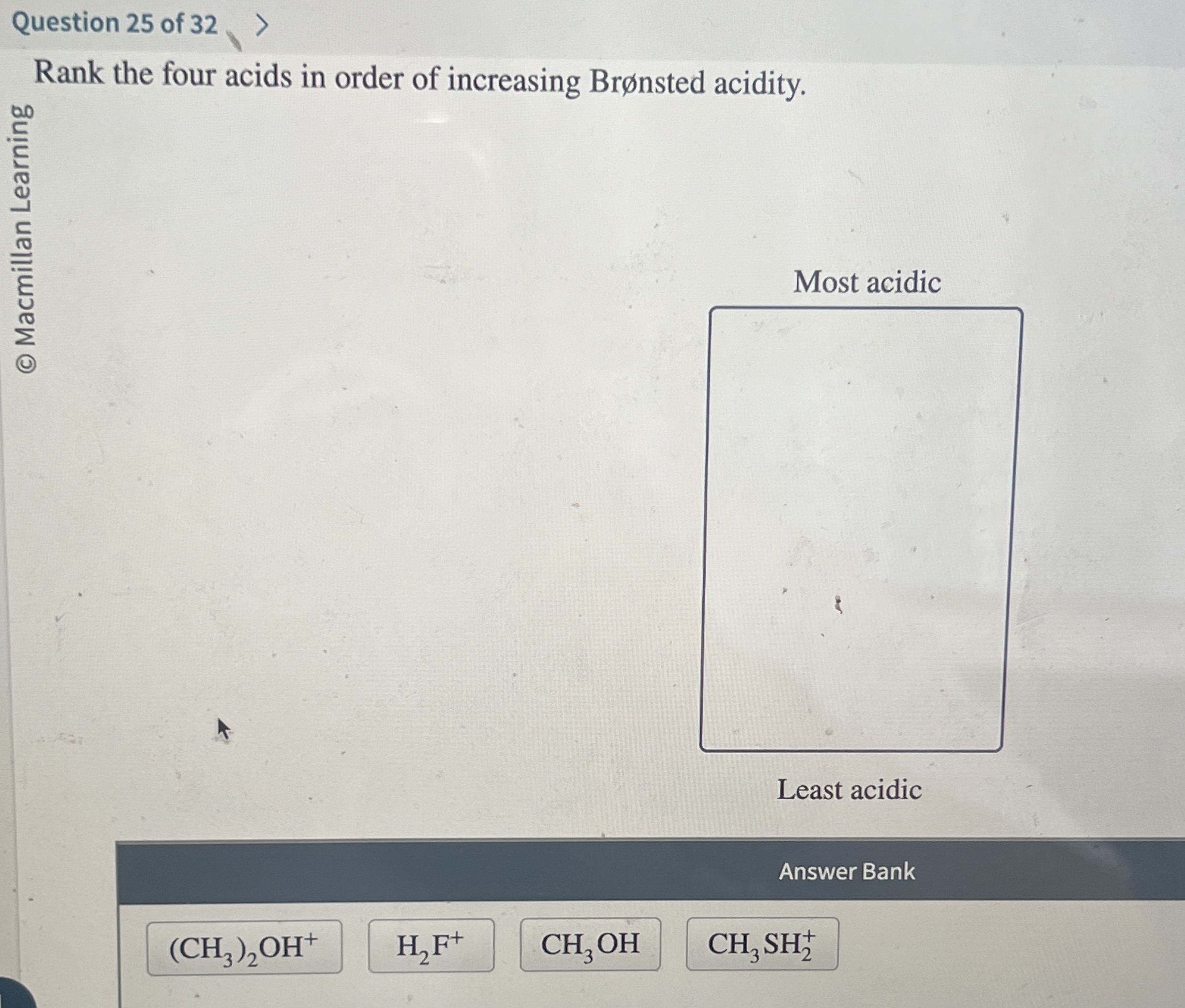 Solved Question 25 ﻿of 32Rank the four acids in order of | Chegg.com
