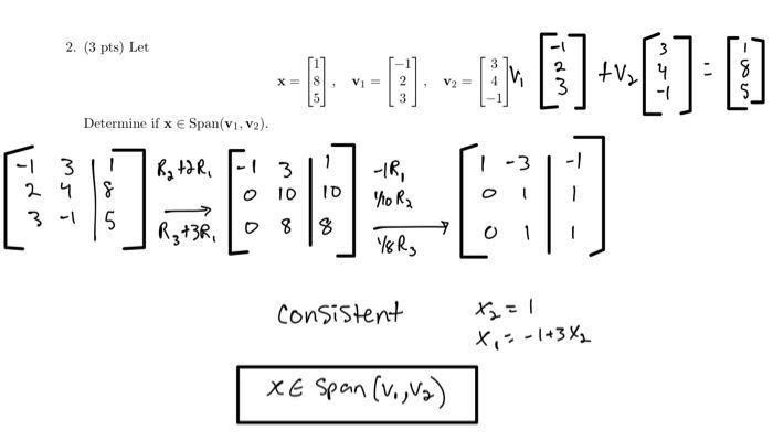 Solved Consistent x2=1x1=−1+3x2 | Chegg.com
