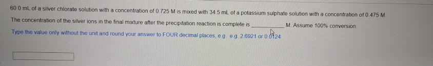 Solved 60.0 mL of a silver chlorate solution with a | Chegg.com