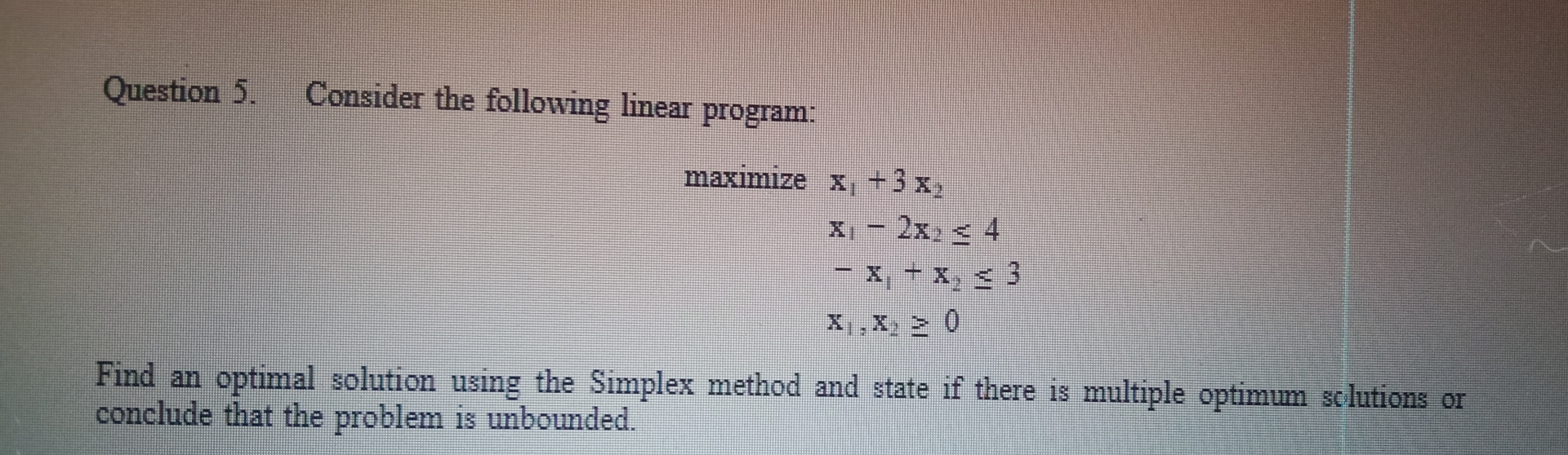 Solved Question 5. ﻿Consider the following linear | Chegg.com