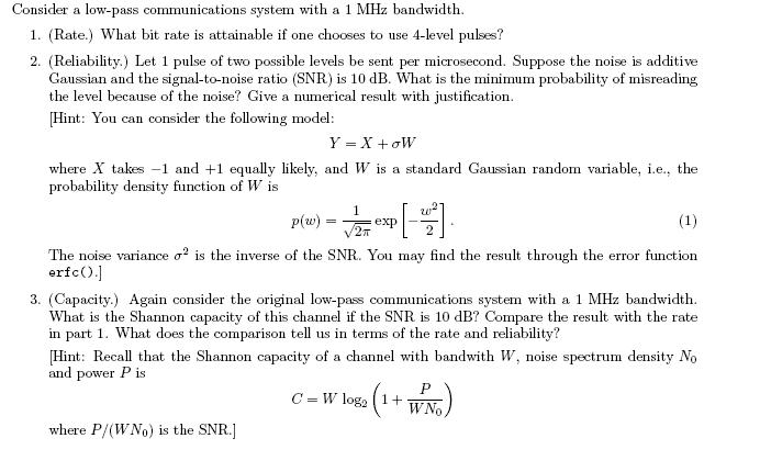 Solved Consider a low-pass communications system with a 1 | Chegg.com