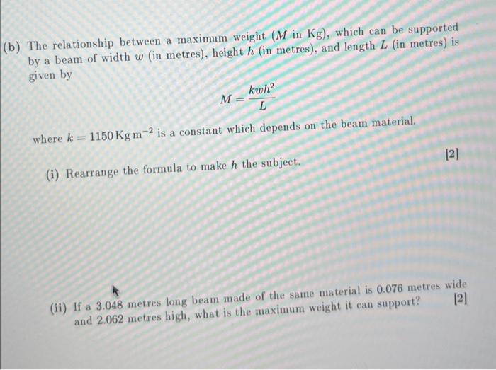 Solved The relationship between a maximum weight (M in Kg), | Chegg.com