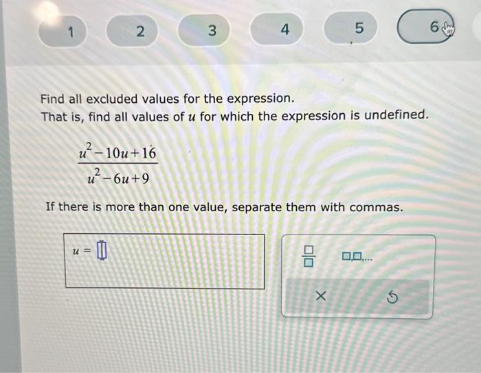 Solved Find all excluded values for the expression. That is, | Chegg.com
