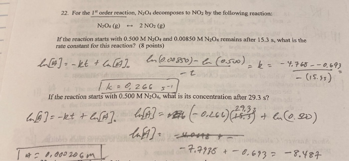 Solved 22. For the order reaction, N204 decomposes to NO2 by | Chegg.com