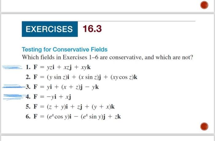 Solved Testing for Conservative Fields Which fields in | Chegg.com