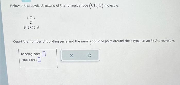 Solved Below is the Lewis structure of the formaldehyde | Chegg.com