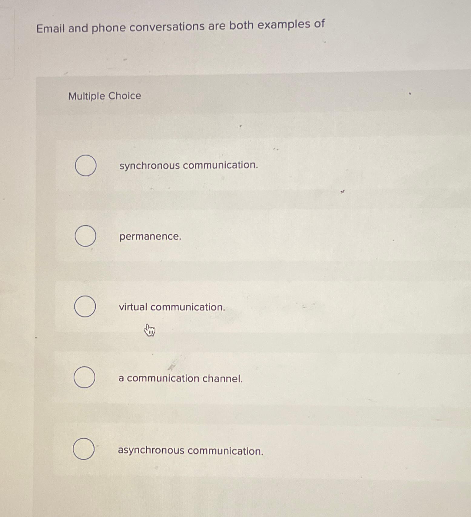Solved Email and phone conversations are both examples | Chegg.com