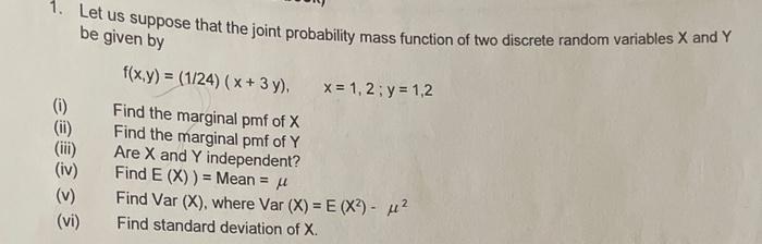 Solved 1. Let us suppose that the joint probability mass | Chegg.com