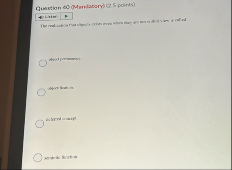 Solved Question 40 (Mandatory) (2.5 ﻿points)ListenThe | Chegg.com