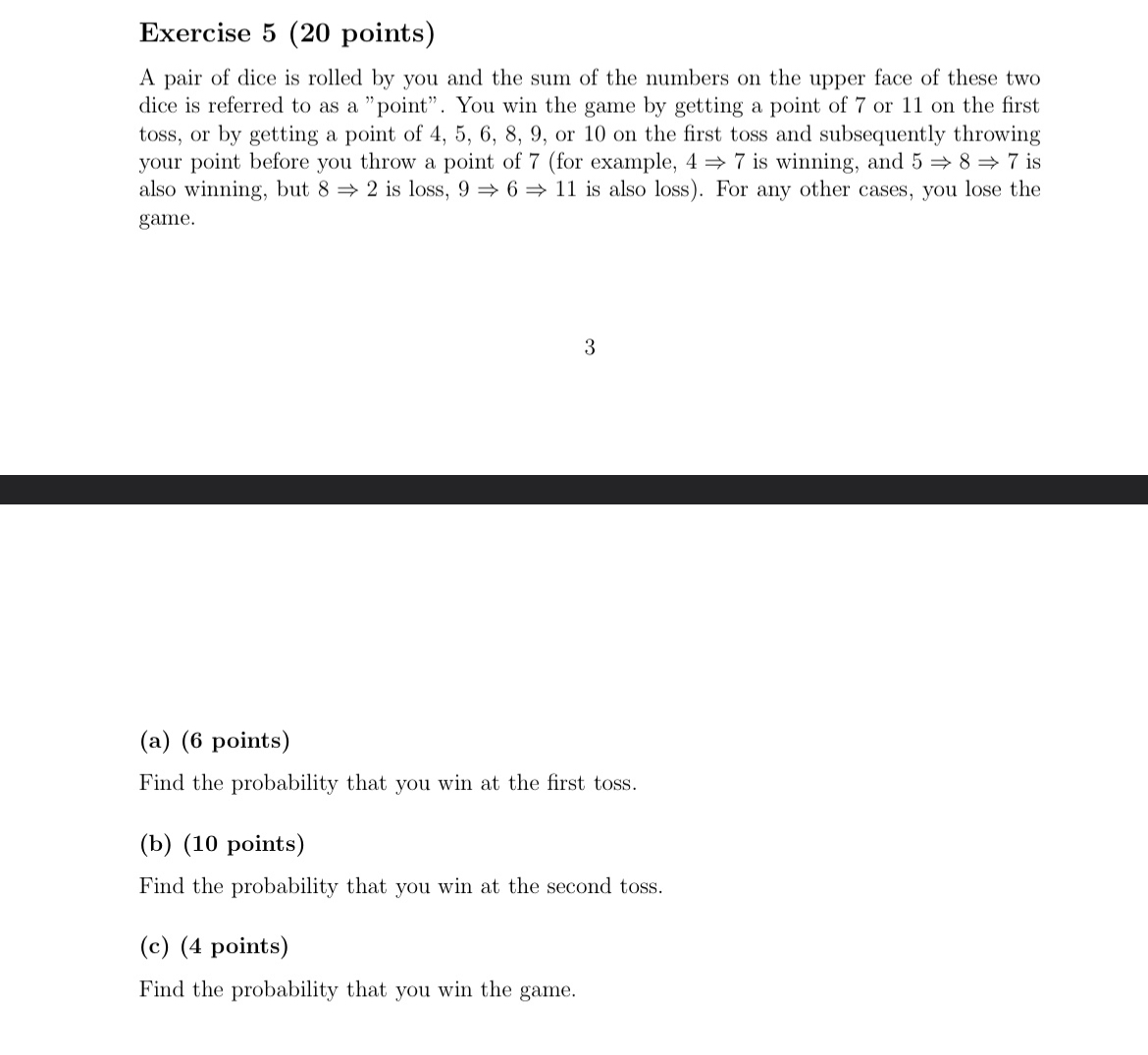 Solved Exercise 5 (20 ﻿points)A pair of dice is rolled by | Chegg.com