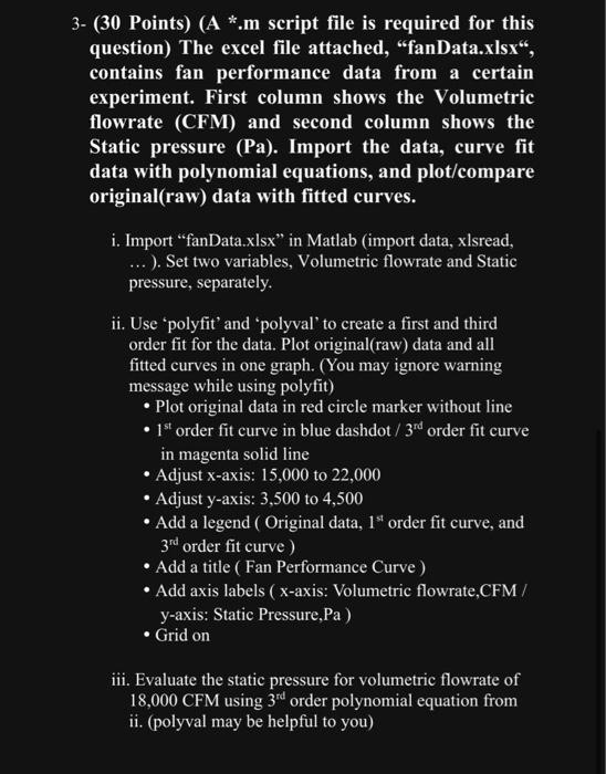 Solved 3- (30 Points) (A *.m script file is required for | Chegg.com