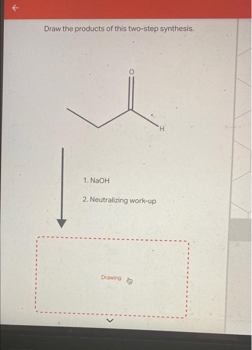 Solved R Draw the products of this two-step synthesis. Н 1. | Chegg.com