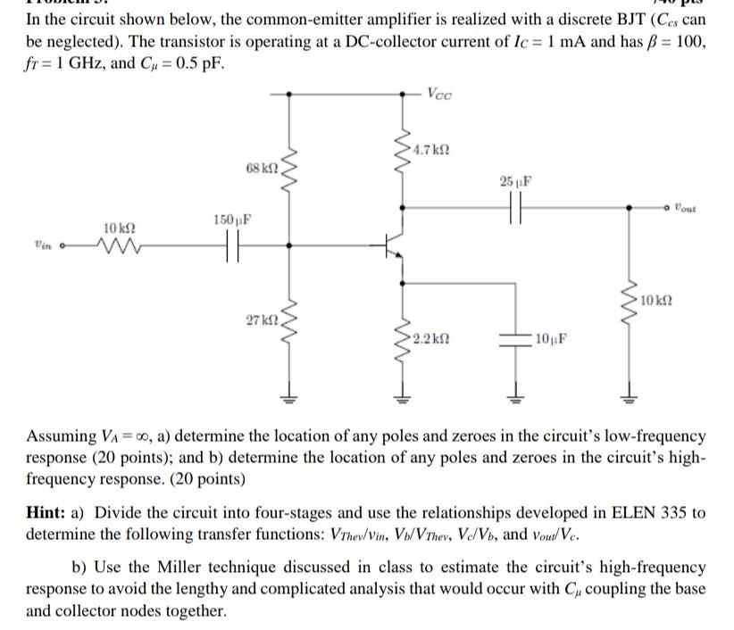 Solved In the circuit shown below, the common-emitter | Chegg.com