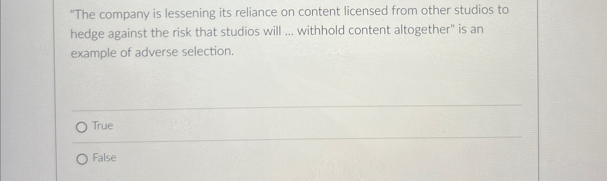 Solved "The company is lessening its reliance on content | Chegg.com