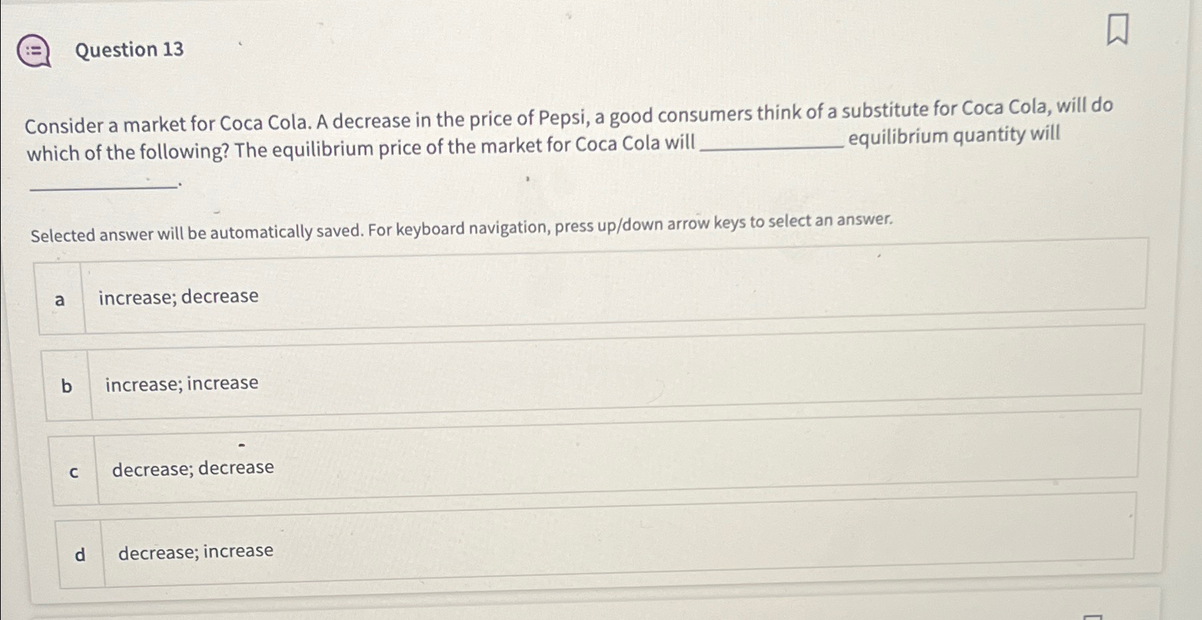 Solved Question 13Consider a market for Coca Cola. A | Chegg.com