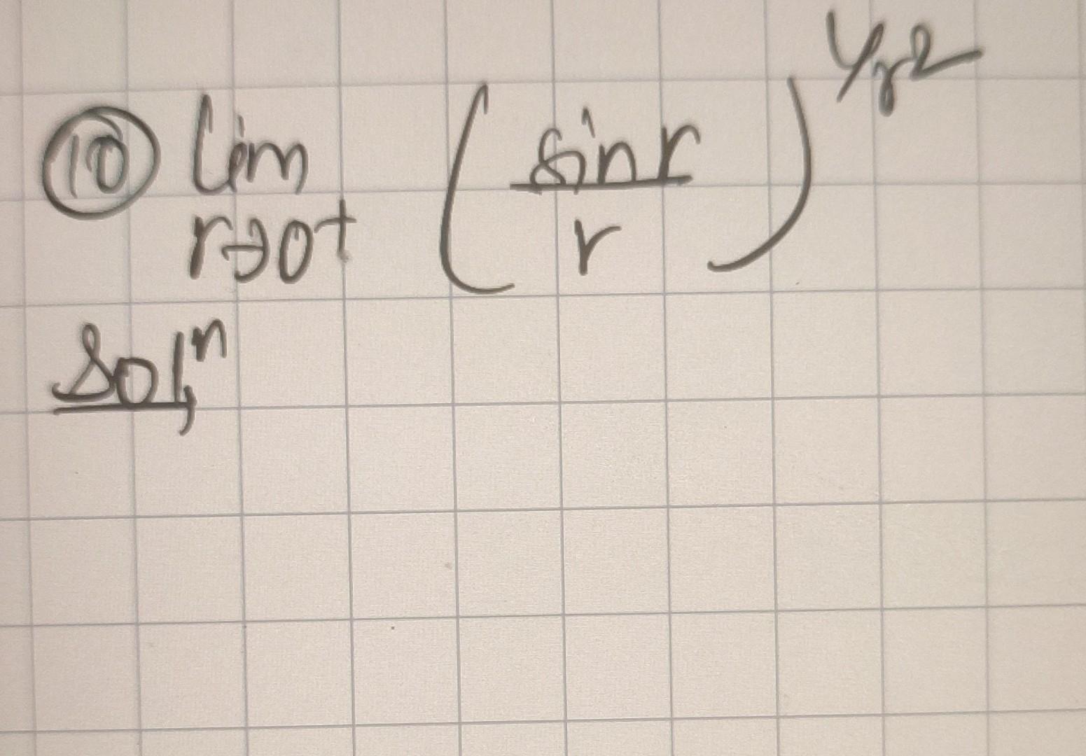 Solved \\( \\begin{array}{l}\\text { (10) } \\lim _{r | Chegg.com