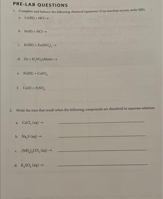 Solved 1. Complete and balance the following chemical | Chegg.com