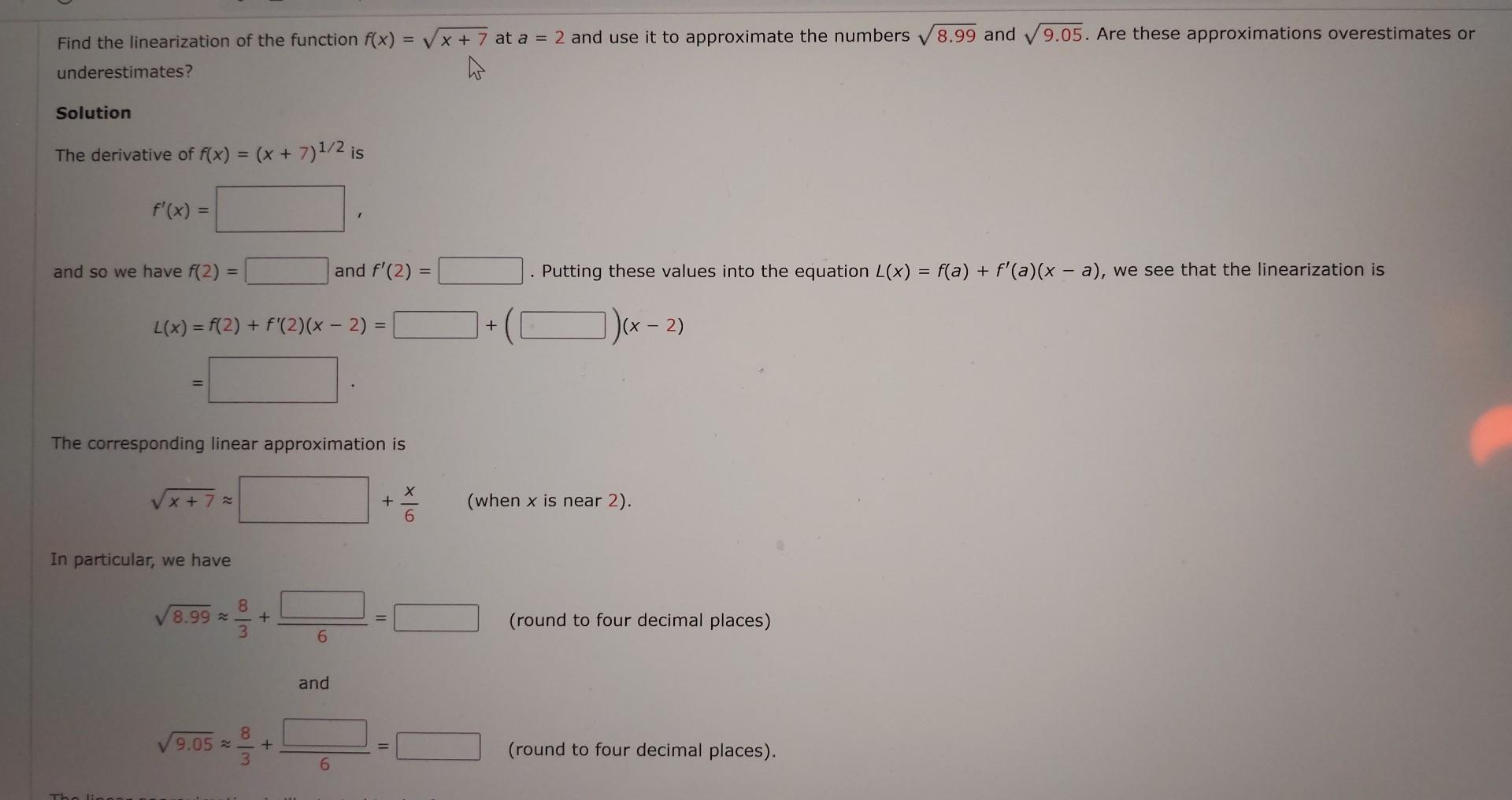 Solved Find the linearization of the function f(x)=x+7 at | Chegg.com