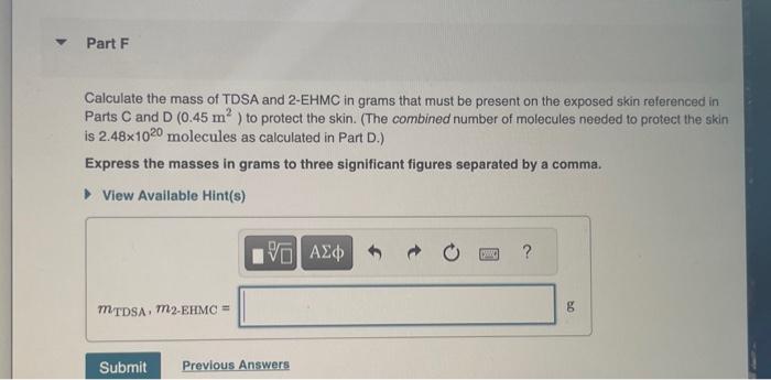 Solved Calculate the mass of TDSA and 2-EHMC in grams that | Chegg.com