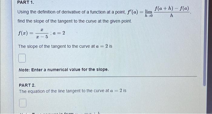 Solved PART 1.Using the definition of derivative of a | Chegg.com