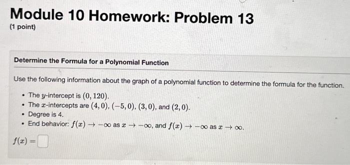Module 10 Homework: Problem 13 (1 point) Determine | Chegg.com