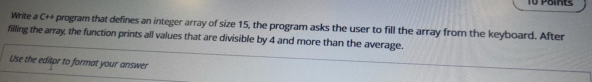 Solved nts Write a Ch program that defines an integer array | Chegg.com