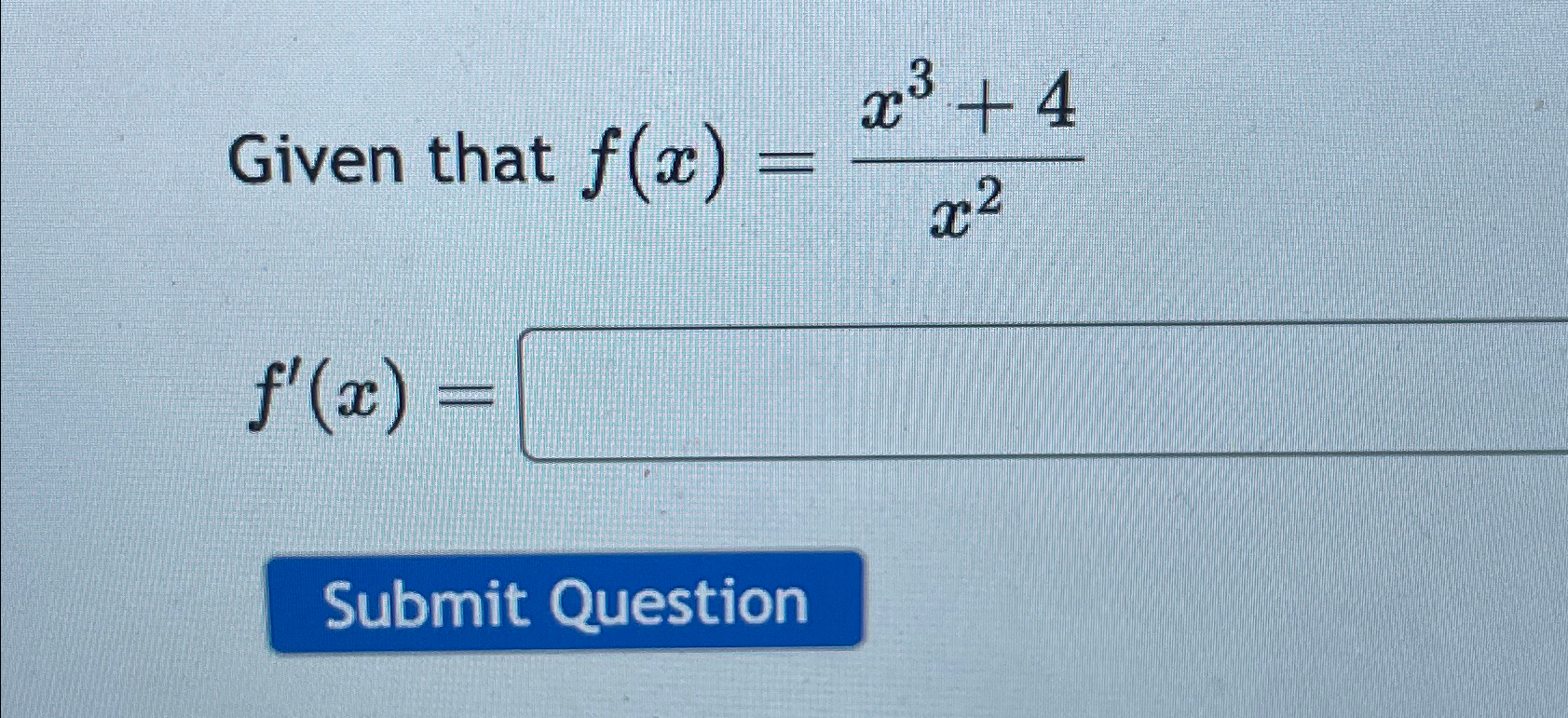 Solved Given that f(x)=x3+4x2f'(x)= | Chegg.com