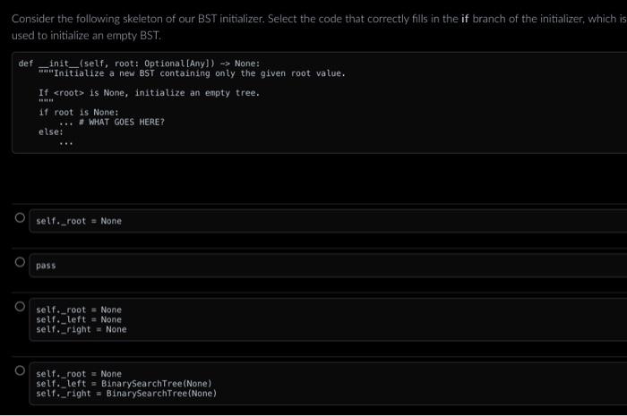Solved Consider the following skeleton of our BST | Chegg.com