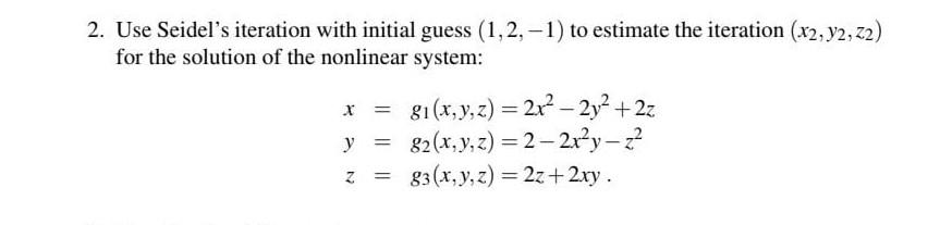 Solved NUMERICAL METHODS "Please solve the question as | Chegg.com