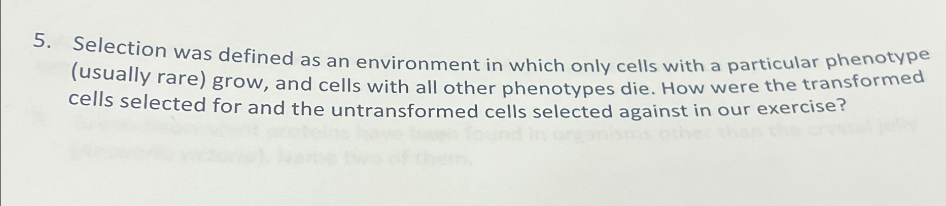 Solved Selection was defined as an environment in which only | Chegg.com