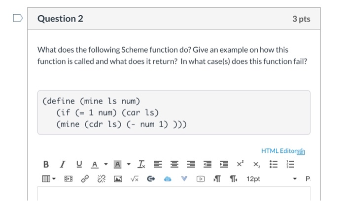 Solved Question 2 3 pts What does the following Scheme | Chegg.com