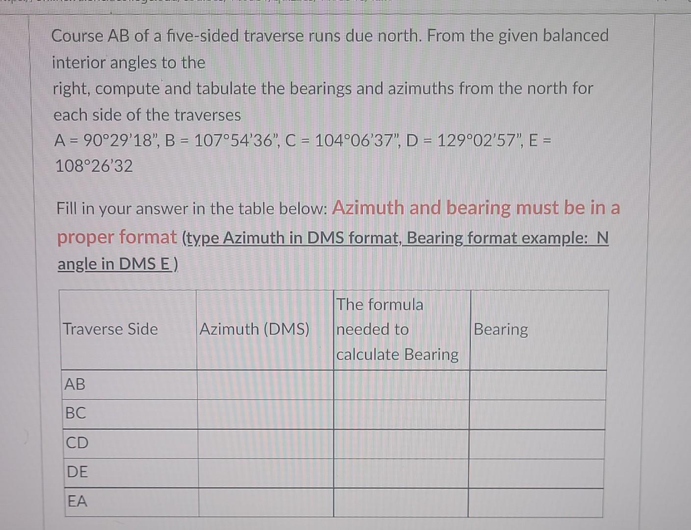 Solved Course AB of a five-sided traverse runs due north. | Chegg.com