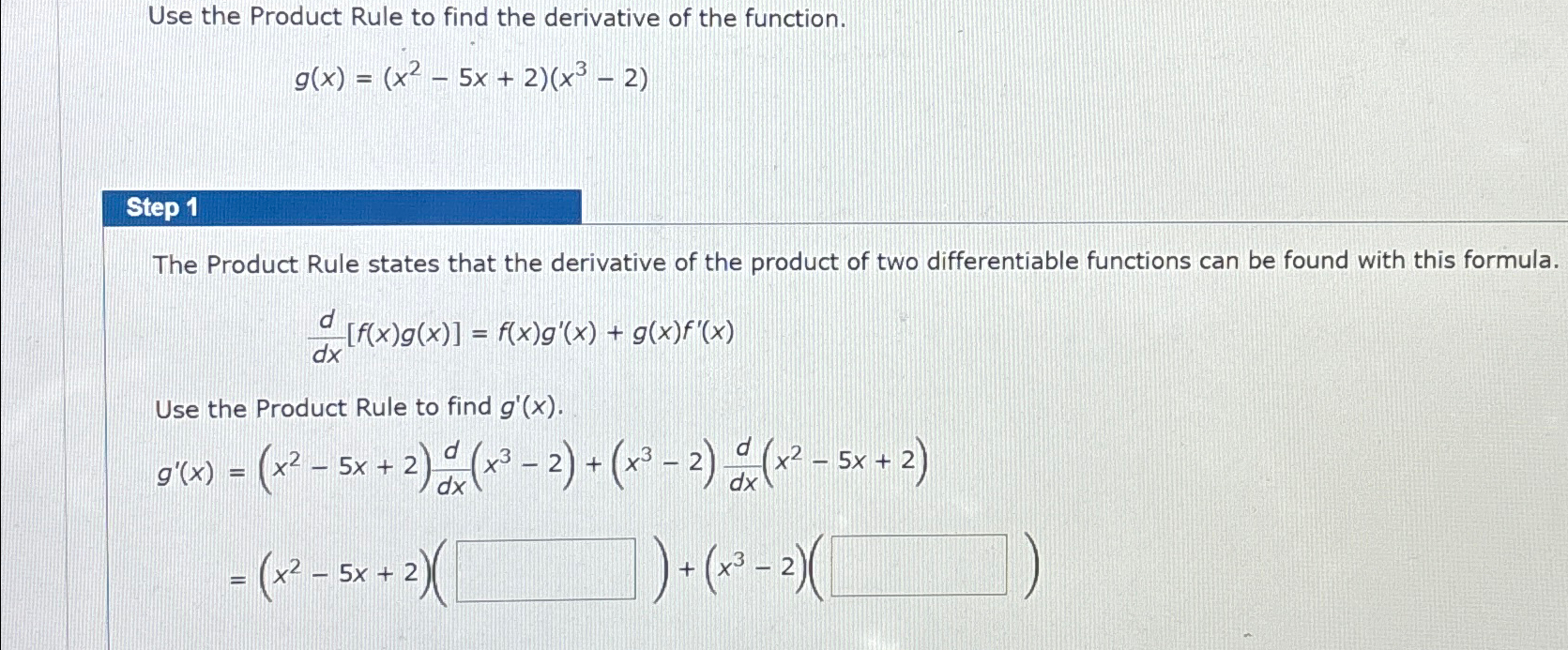 Solved Use the Product Rule to find the derivative of the | Chegg.com