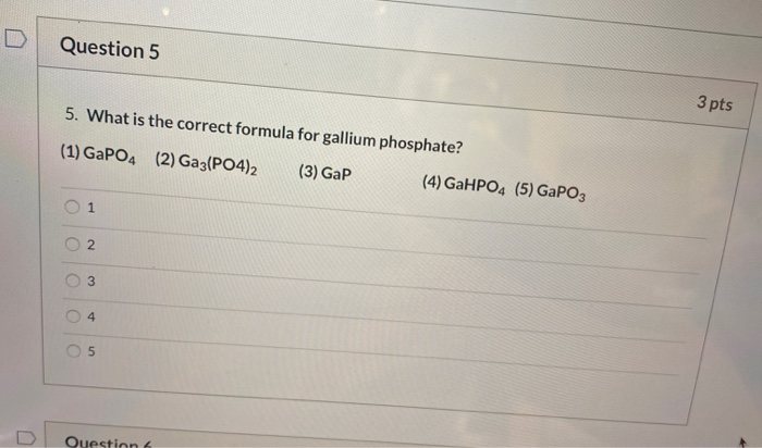 Solved Question 5 3 pts 5. What is the correct formula for | Chegg.com