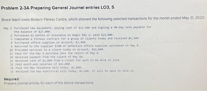 Solved Problem 2-3A Preparing General Journal entries LO3, 5 | Chegg.com