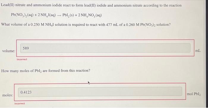 Solved Lead(II) nitrate and ammonium iodide react to form | Chegg.com