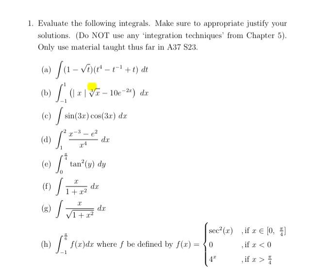 Solved 1. Evaluate the following integrals. Make sure to | Chegg.com