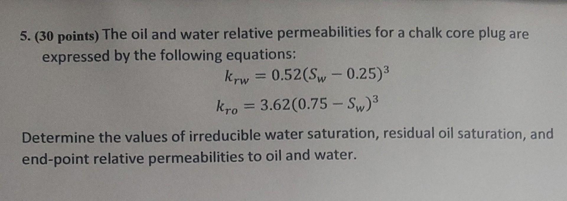 Solved PTRE 301 Reservoir Rock Properties Homework #10 Due | Chegg.com