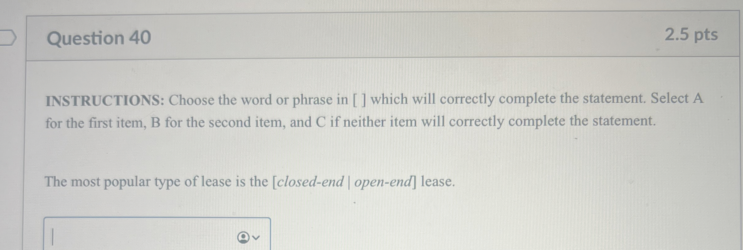 Solved Question 402.5 ﻿ptsINSTRUCTIONS: Choose the word or | Chegg.com
