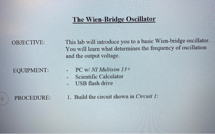 Solved The Wien-Bridge Oscillator OBJECTIVE: This lab will | Chegg.com