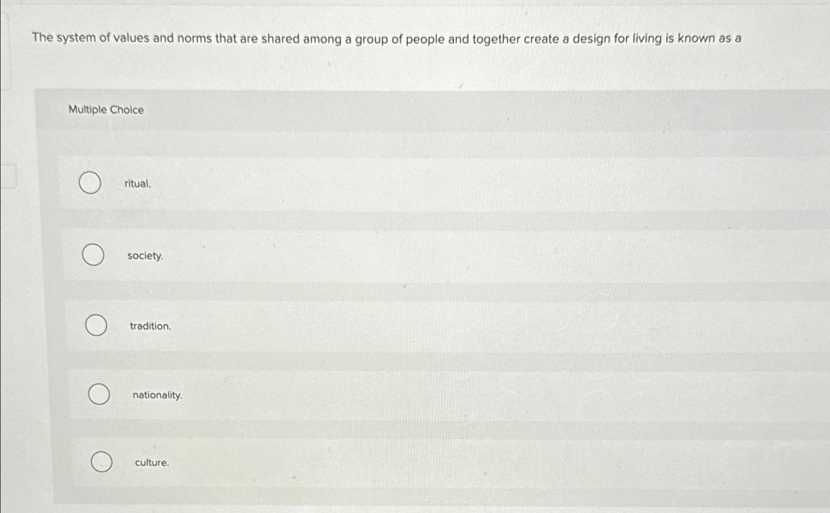 Solved The system of values and norms that are shared among | Chegg.com