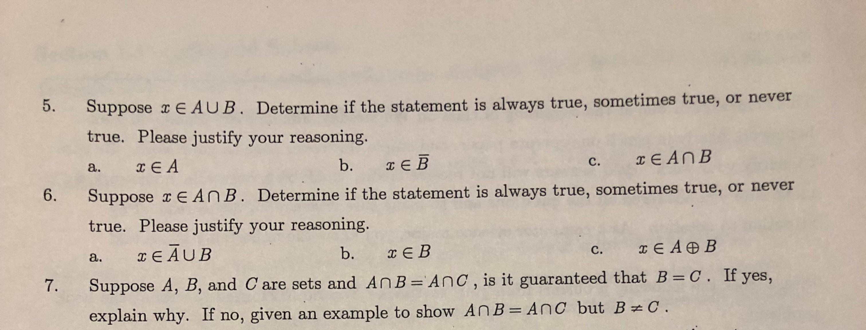 Solved Suppose xinA∪B. ﻿Determine if the statement is always | Chegg.com