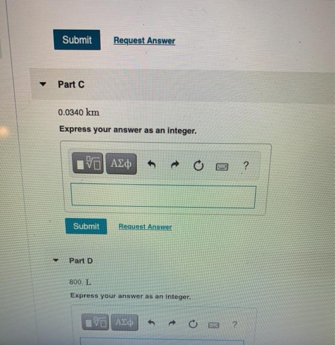 Solved Submit Request Answer Part C 0.0340 km Express your | Chegg.com