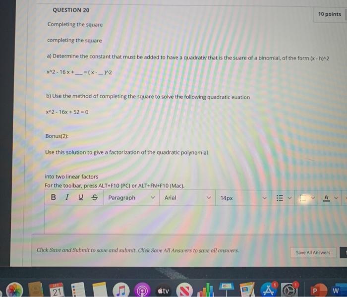 Solved QUESTION 20 10 points Completing the square | Chegg.com