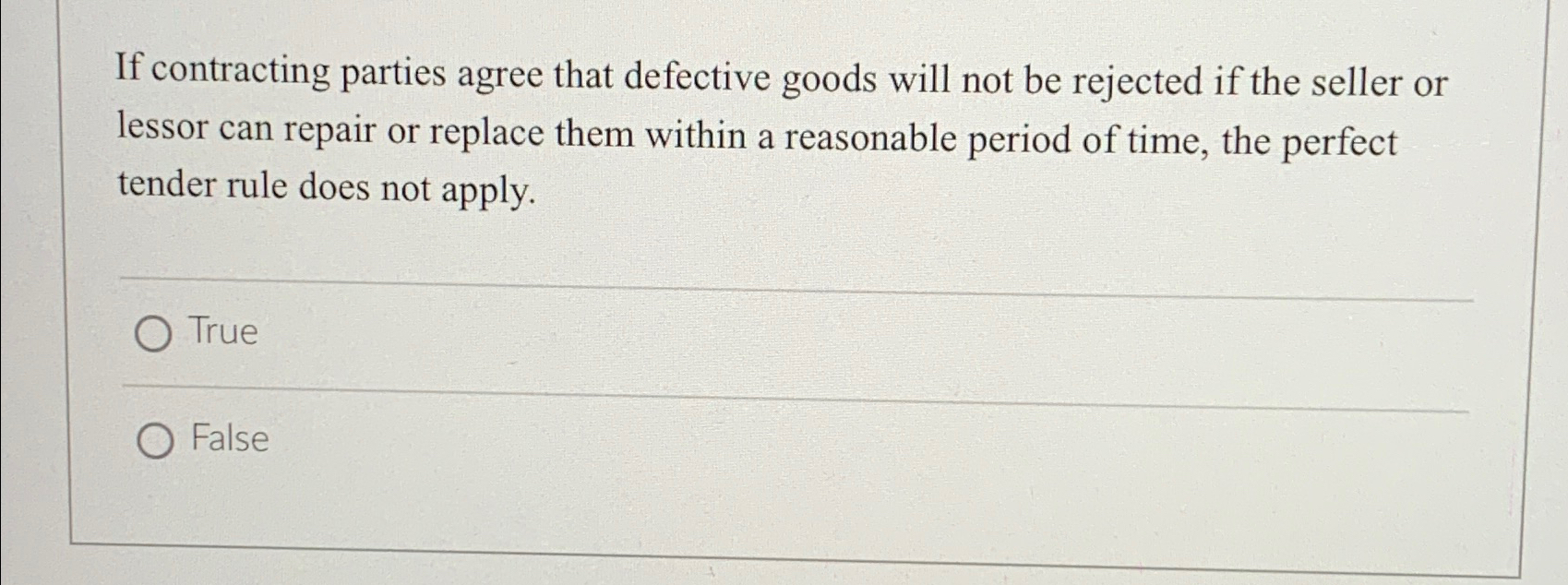 Solved If contracting parties agree that defective goods | Chegg.com