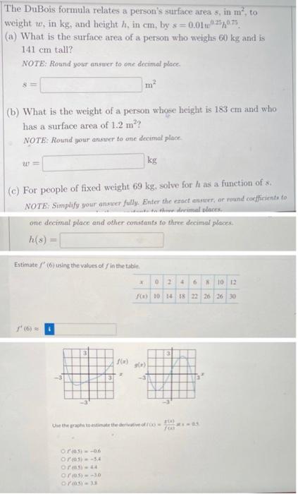 h(s)= Estimate f′(6) using the values of f in the | Chegg.com