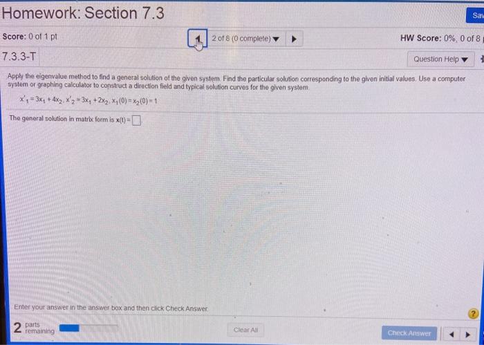 Solved Homework: Section 7.3 Sau Score: 0 of 1 pt 2 of 8 (0 | Chegg.com Solved Homework: Section 7.3 Sau Score: 0 of 1 pt 2 of 8 (0 | Chegg.com
