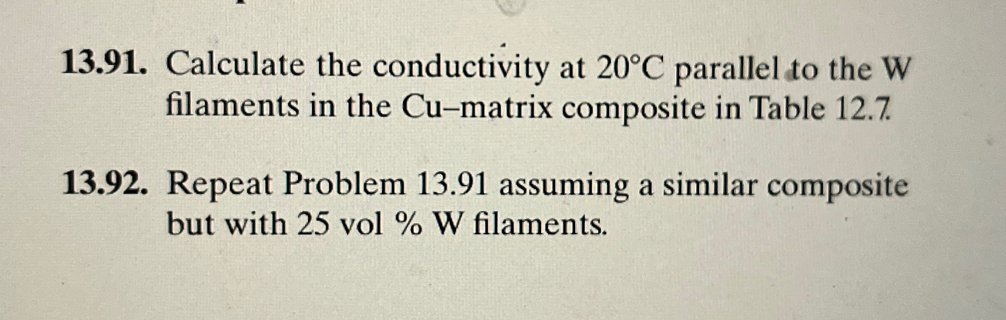 Solved 13.91. ﻿Calculate the conductivity at 20°C ﻿parallel | Chegg.com