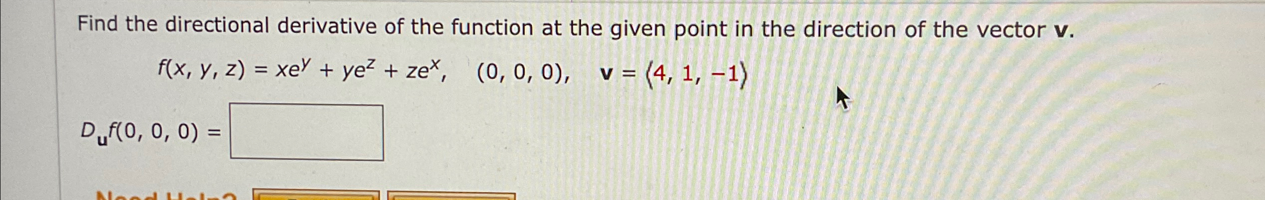 Solved Find The Directional Derivative Of The Function At